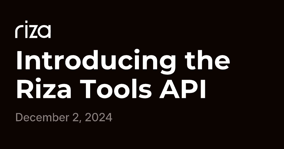 Introducing the Riza Tools API | Riza Blog
